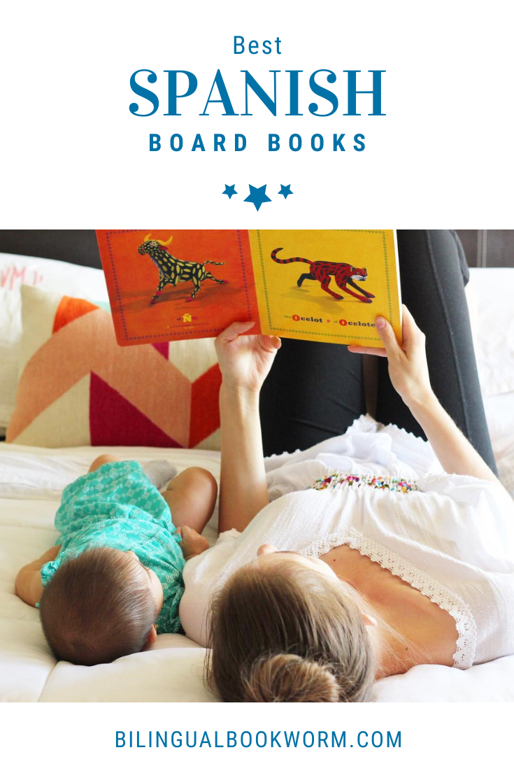Best Spanish Board Books - BILINGUAL BOOKWORM